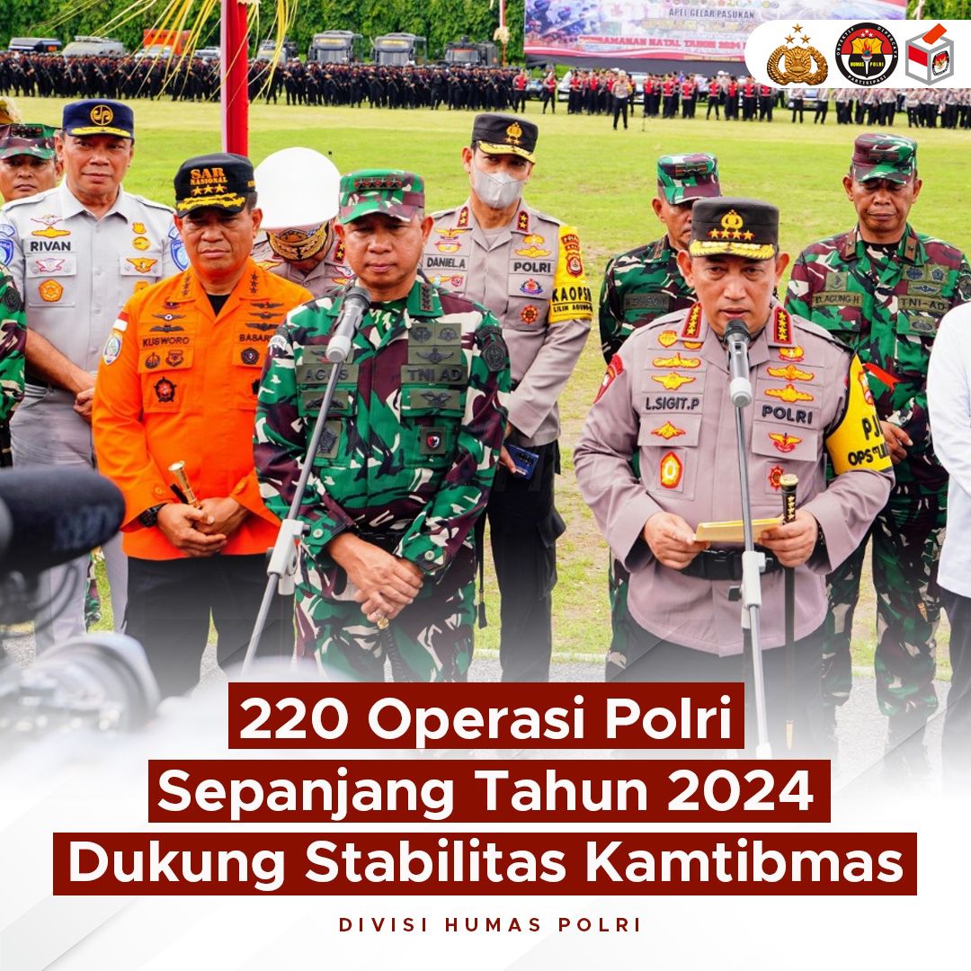 Polri Dukung Agenda Nasional dan Internasional Melalui Operasi ...